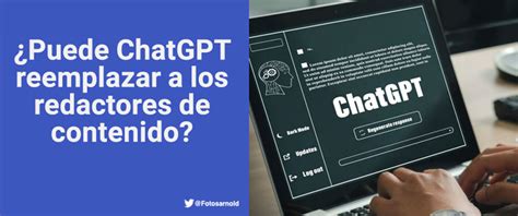 Puede ChatGPT Reemplazar A Los Redactores De Contenido Arnold Gutierrez