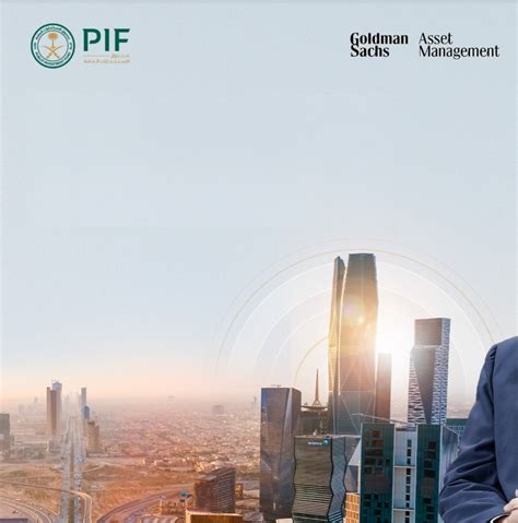 Pif And Goldman Sachs Asset Management Sign Mou For Investment In Saudi