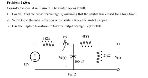 Solved Problem Consider The Circuit In Figure The Chegg