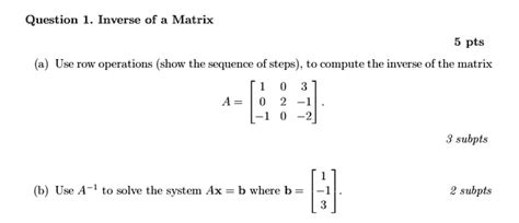 Solved Use Row Operations Show The Sequence Of Steps To Compute The