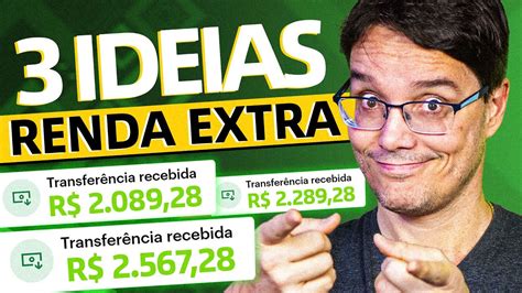 Fontes De Renda Extra Que Pagam Mil Reais Por M S Em At Dias