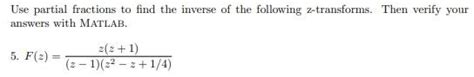 solved problems use the properties of z transforms and table
