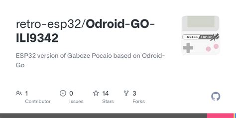 Github Retro Esp32odroid Go Ili9342 Esp32 Version Of Gaboze Pocaio