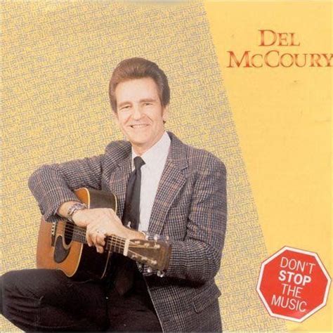 Del McCoury Don T Stop The Music CD Amoeba Music