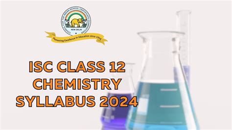 Isc Class 12 Chemistry Syllabus 2023 2024 Download Class 12th