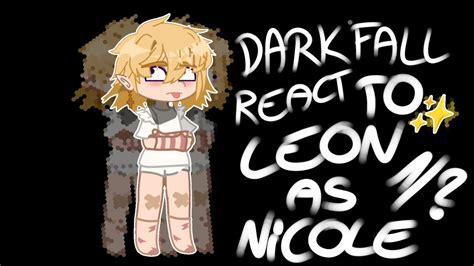 Darkfall React To Leon As Nicole 1 Class 09 Gaybl Youtube