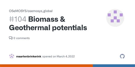 Biomass And Geothermal Potentials · Issue 104 · Osemosysosemosysglobal