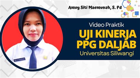 VIDEO PRAKTIK UJI KINERJA PPG DALJAB KATEGORI I PRODI PENDIDIKAN MATEMATIKA UNIVERSITAS