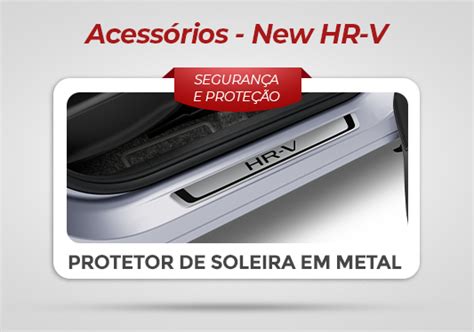 Protetor de soleira em metal NEW HR V Honda é na Shizen Veículos