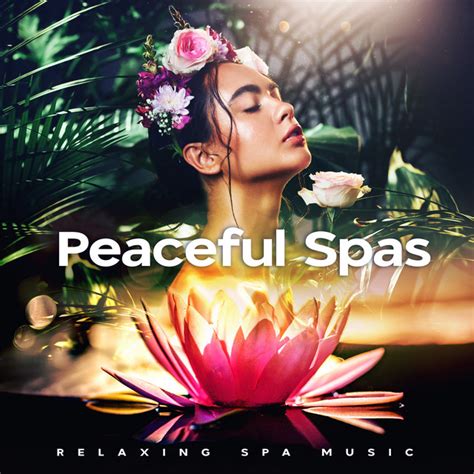 Peaceful Spas - Album by Relaxing Spa Music | Spotify