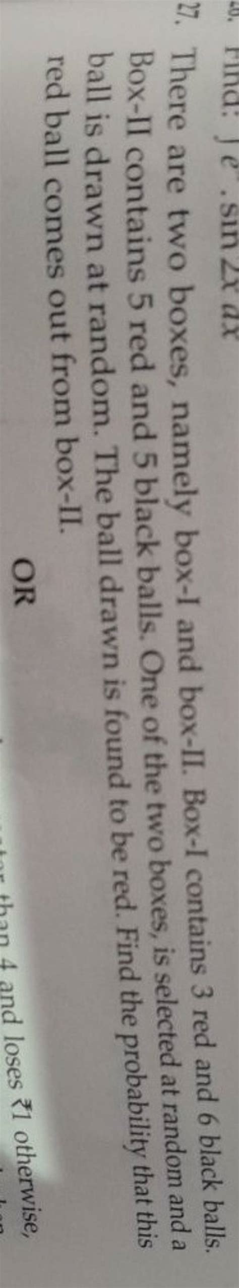 There Are Two Boxes Namely Box I And Box II Box I Contains Red And