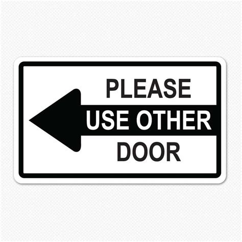 Free Printable Please Use Other Door Sign