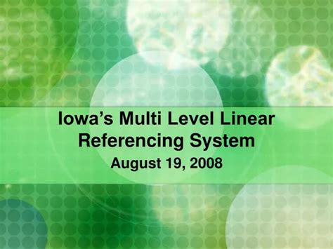 Ppt Iowas Multi Level Linear Referencing System Powerpoint