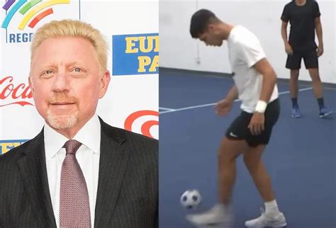 Boris Becker Impressed By Carlos Alcarazs Soccer Skills He Is A Beats