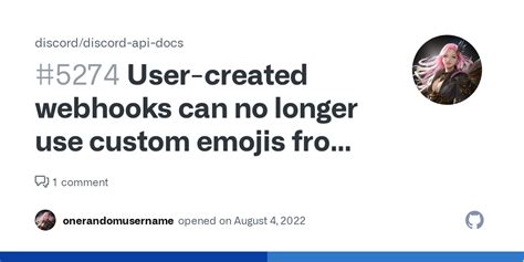 User Created Webhooks Can No Longer Use Custom Emojis From Other Guilds