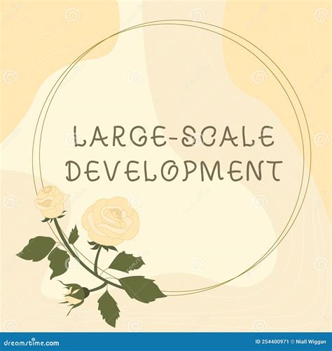 Conceptual Display Large Scale Development Word For Develop On An Extensive Basis Grow Up A Lot