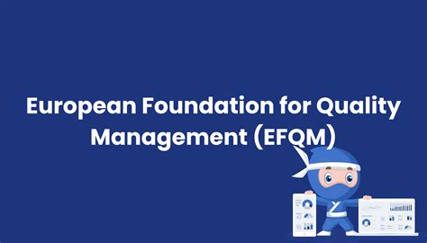 European Foundation For Quality Management Efqm Definition