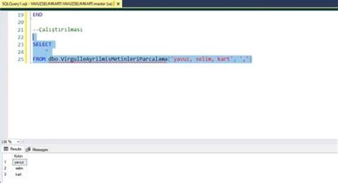 Sql Serverda Virgülle Ayrılmış Kelime İçeren Metni Parçalayan Fonksiyon Sql Server Eğitimleri