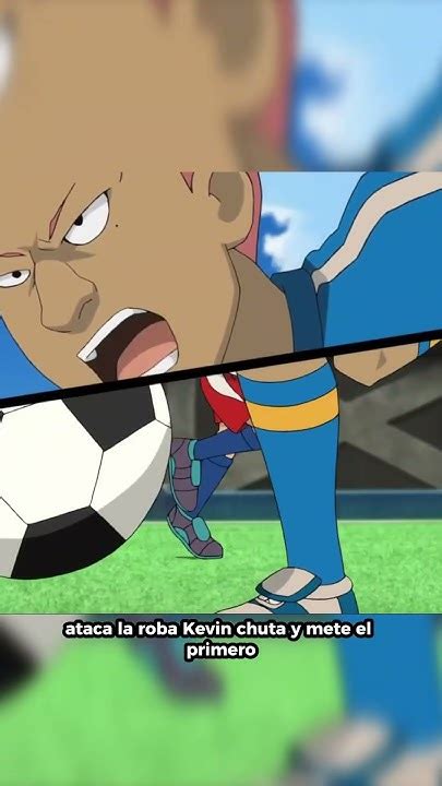 Resumiendo Partidos En Inazuma Eleven [parte 18] Inazuma Anime Youtube
