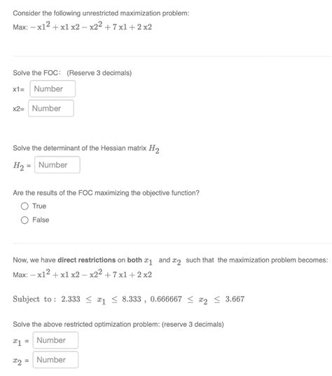 Solved Consider The Following Unrestricted Maximization
