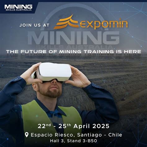 Expomin2025 Expomin Miningskills Mining Miningindustry Training… Mining Skills Australia