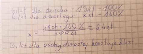 Bilet dla dziecka kosztuje 15 zł a dla dorosłej o 60 droższy Ile