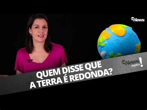 Se A Terra é Redonda Quais São Os “quatro ️ Descubra A Plataforma De