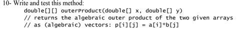 Solved Write And Test This Method Double Chegg