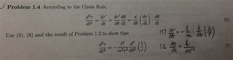 Solved According To The Chain Rule D 2 R Dt 2 Dr Dt