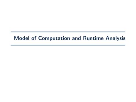 [ppt] model of computation and runtime analysis model of computation powerpoint presentation