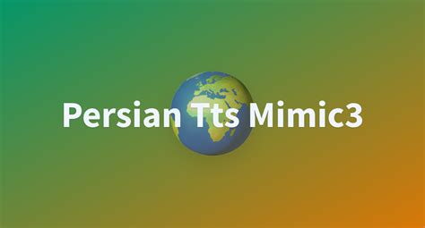 Persian Tts Mimic3 A Hugging Face Space By Kamtera