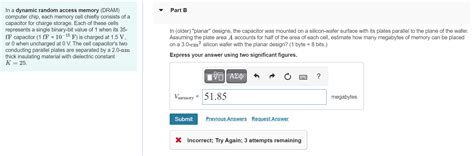 Solved In A Dynamic Random Access Memory DRAM Computer Chegg