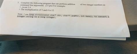Solved 7 Complete The Following Program That Can Perform