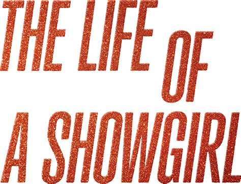 The Life Of A Showgirl Wikipedia