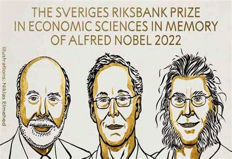 3 Us Based Economists Won Nobel Prize In Economics 2022manat