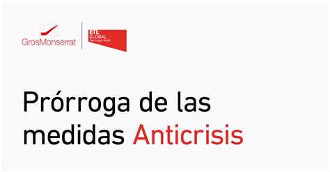Prórroga de medidas Anticrisis entre otras novedades