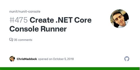 Create Net Core Console Runner · Issue 475 · Nunitnunit Console · Github