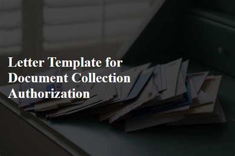 Letter Template For Document Collection Authorization Free Samples In Pdf Letterin