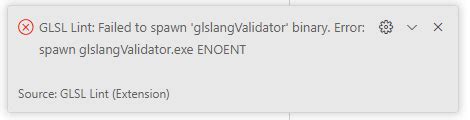 GLSL Lint Failed To Spawn GlslangValidator Binary Issue 34