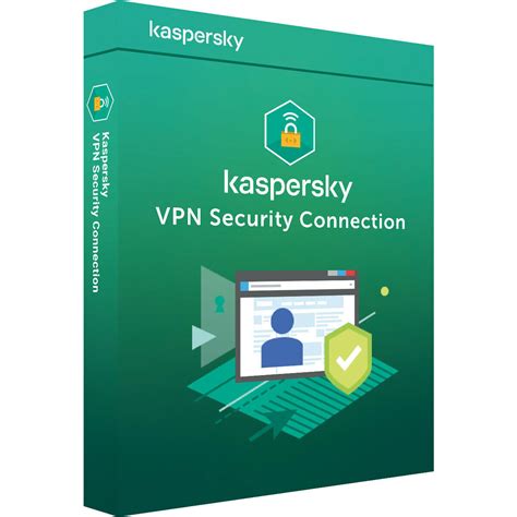 Mua key bản quyền Kaspersky VPN Secure Connection giá rẻ