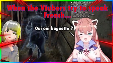 When The Vtuber Try To Speak French Vtuber Freng Youtube