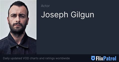 Joseph Gilgun • Flixpatrol
