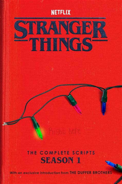Stranger Things The Complete Scripts Season 1