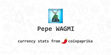 Pepe Wagmi Pwagmi Цена Живой график Индекс Рыночная капитализация