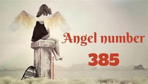 Angel Number 385 Meaning And Symbolism