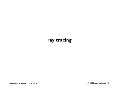 03 Ray Tracing Web Vgg Ray Tracing Image Formation Rendering Computational Simulation Of