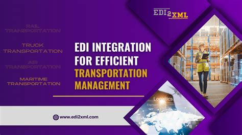 edi integration for efficient transportation management edi2xml