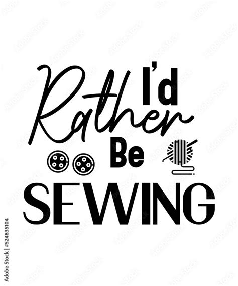 Sewing Svg Bundle Sewing Svg Sewing T Shirt Designsewing Pngsewing