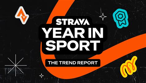 Strava Releases Annual Year In Sport Trend Report Revealing That Working Out Is No Longer About