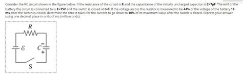 Solved Consider The RC Circuit Shown In The Figure Below If Chegg Com